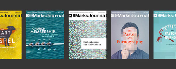 Expanding Reach of the 9Marks Journal - 9Marks