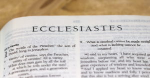 Three Reasons You Should Preach Through Ecclesiastes - 9Marks