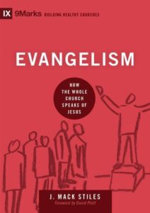 Evangelism - 9Marks