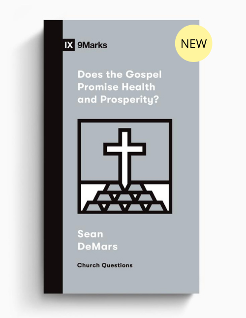 Nine Marks of a Prosperity Gospel Church : 9Marks