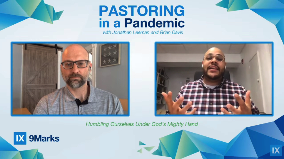 Pastoring in a Pandemic, Episode 20: Humbling Ourselves Under God’s ...